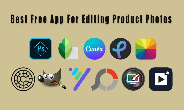 Best Free App for Editing Product Photos Easily